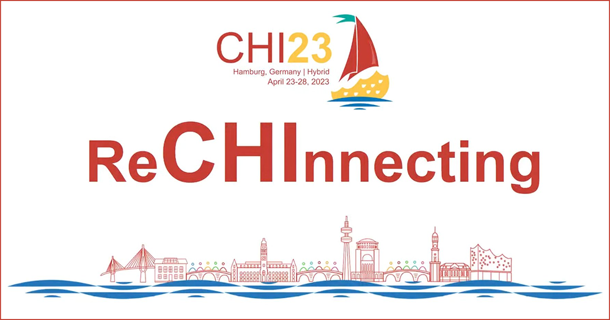 Human-Computer Interaction CHI 2023 Conference Highlights - Operational ...